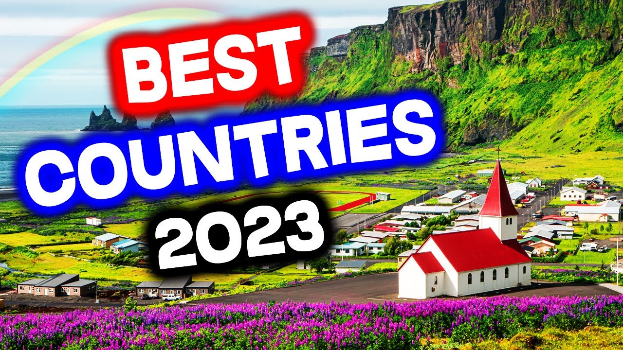 Top 10 Countries in the World